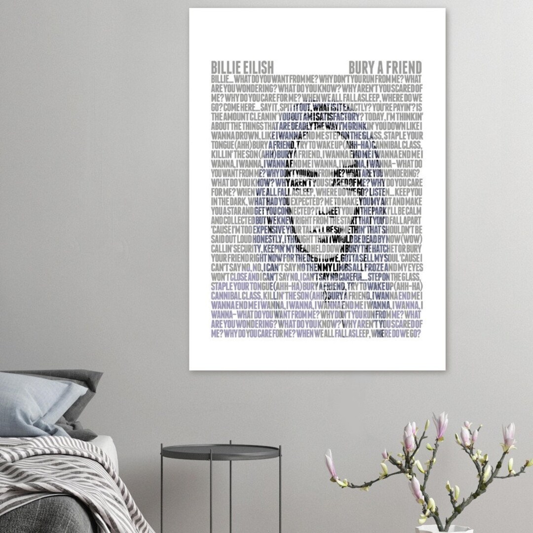 Billie Eilish Bury a Friend Full Lyrics Typography Art Premium Matte ...