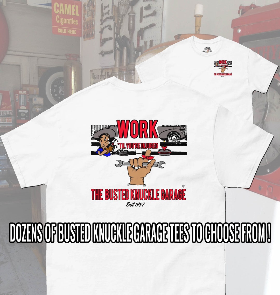 Carguy Mechanic T-shirt, Dozens to Choose From the Busted Knuckle ...