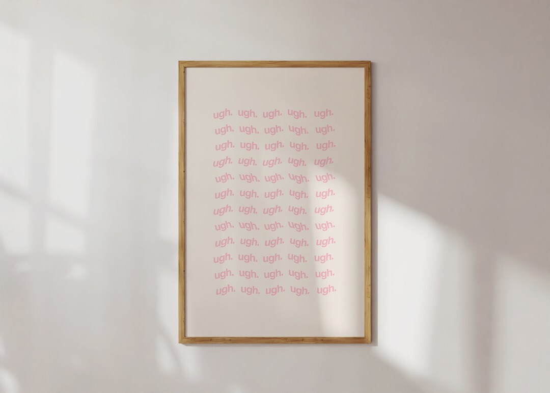 Ugh. Poster, Danish Pastel Pink Wall Art, Aesthetic Poster, Room Decor ...