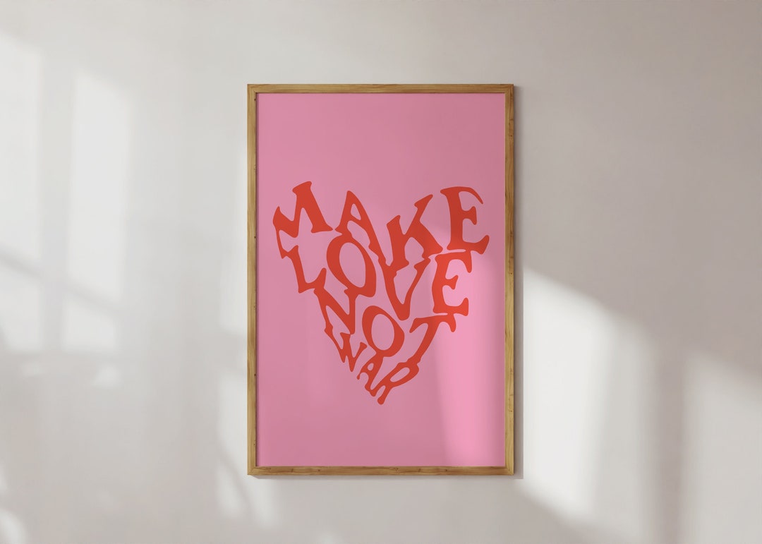 Make Love Not War Spruch, Trendiger Kunstdruck, Modernes Poster Rosa ...