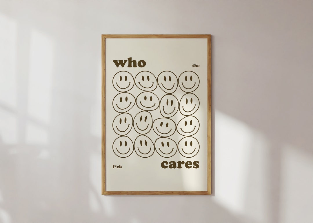 Wall Art Print Trendy „who Cares“, Aesthetic Dorm Room Decor Trendy ...