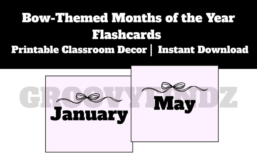 Bow-themed Months of the Year Flashcards | Printable Classroom Decor ...