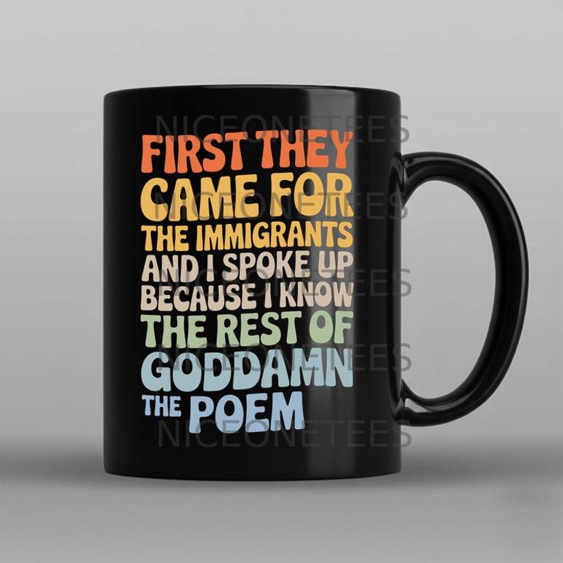 First They Came for the Immigrants Svg Png - Etsy