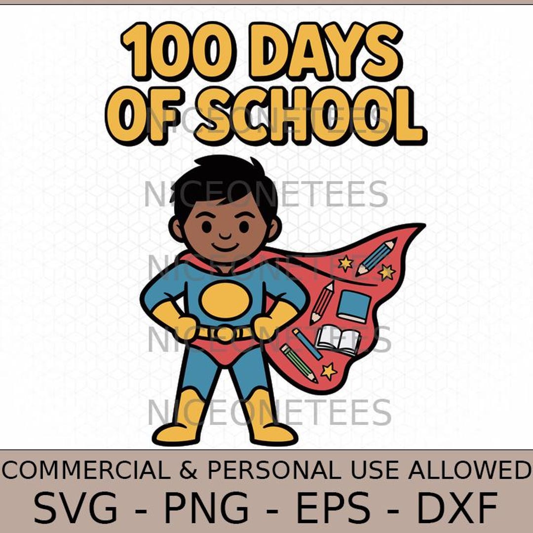 100 Days of School – Superhero Style Svg Png - Etsy