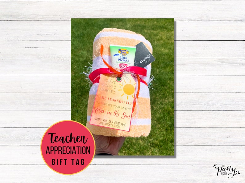 Teacher Appreciation Gift Tag, End of Year Teacher Gift, Relax in the ...