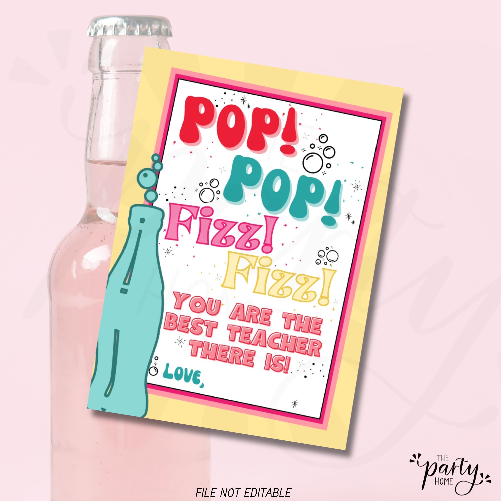 Pop Fizz Best Teacher There is Gift Tag, Teacher Appreciation Gift Tag ...