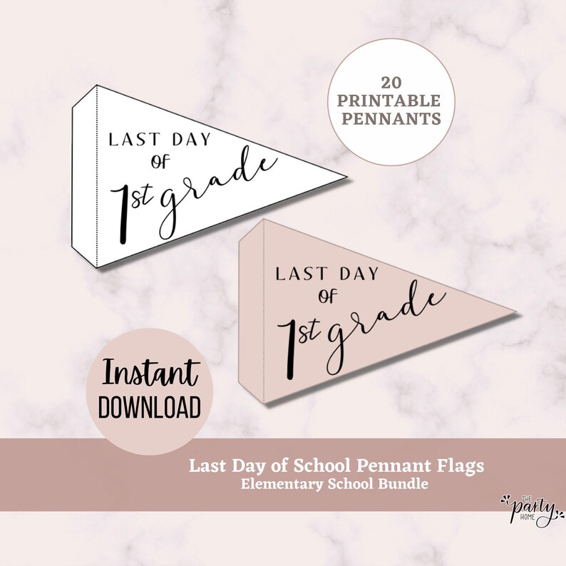 Printable Last Day of School Pennant, 20 Printable Flags Sign Prop, Pre ...