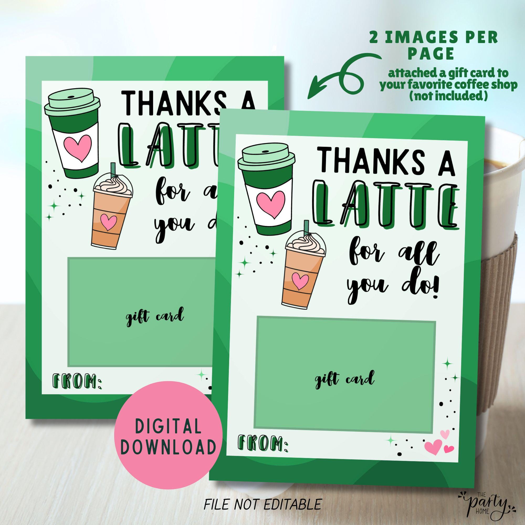 Thanks A Latte Gift Card, Easy Thank You Gift for Friend, Printable ...