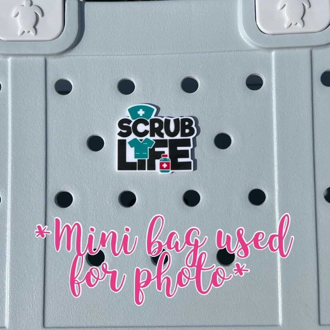 Bogg Bag Tag Scrub Life Nurse Doctor Beach Bag Charm Compatible With ...