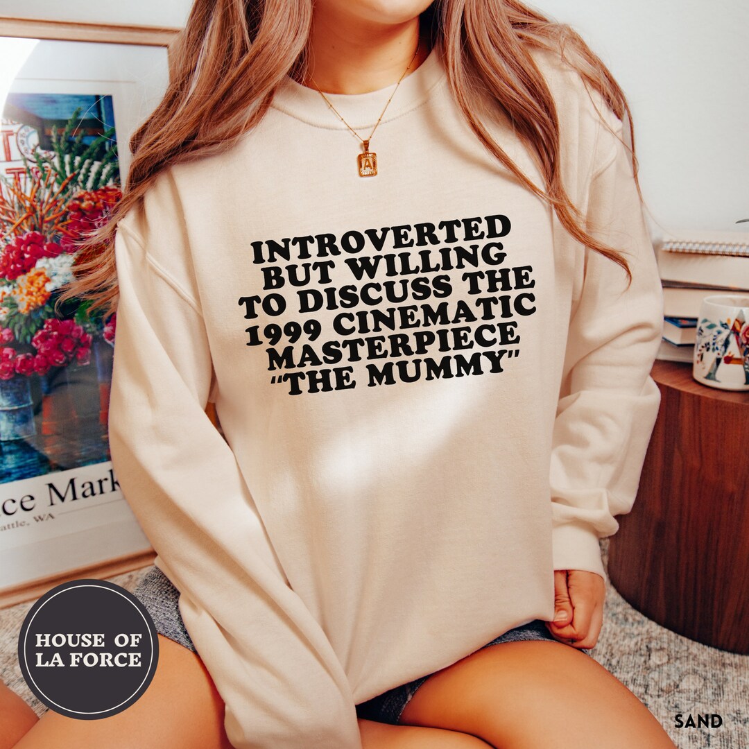 The Mummy Sweatshirt, Brendan Fraser, the Mummy 1999, the Mummy, Movie ...