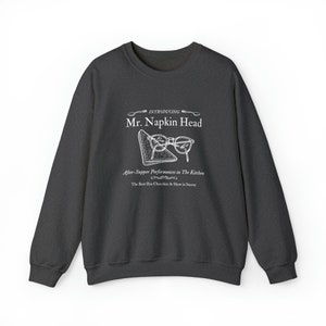 Mr Napkin Head Sweatshirt, the Holiday Movie Gifts, the Holiday Movie ...