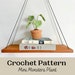 PATTERN: Mini Monstera Crochet Pattern, Monstera Crochet Plant, Plant ...