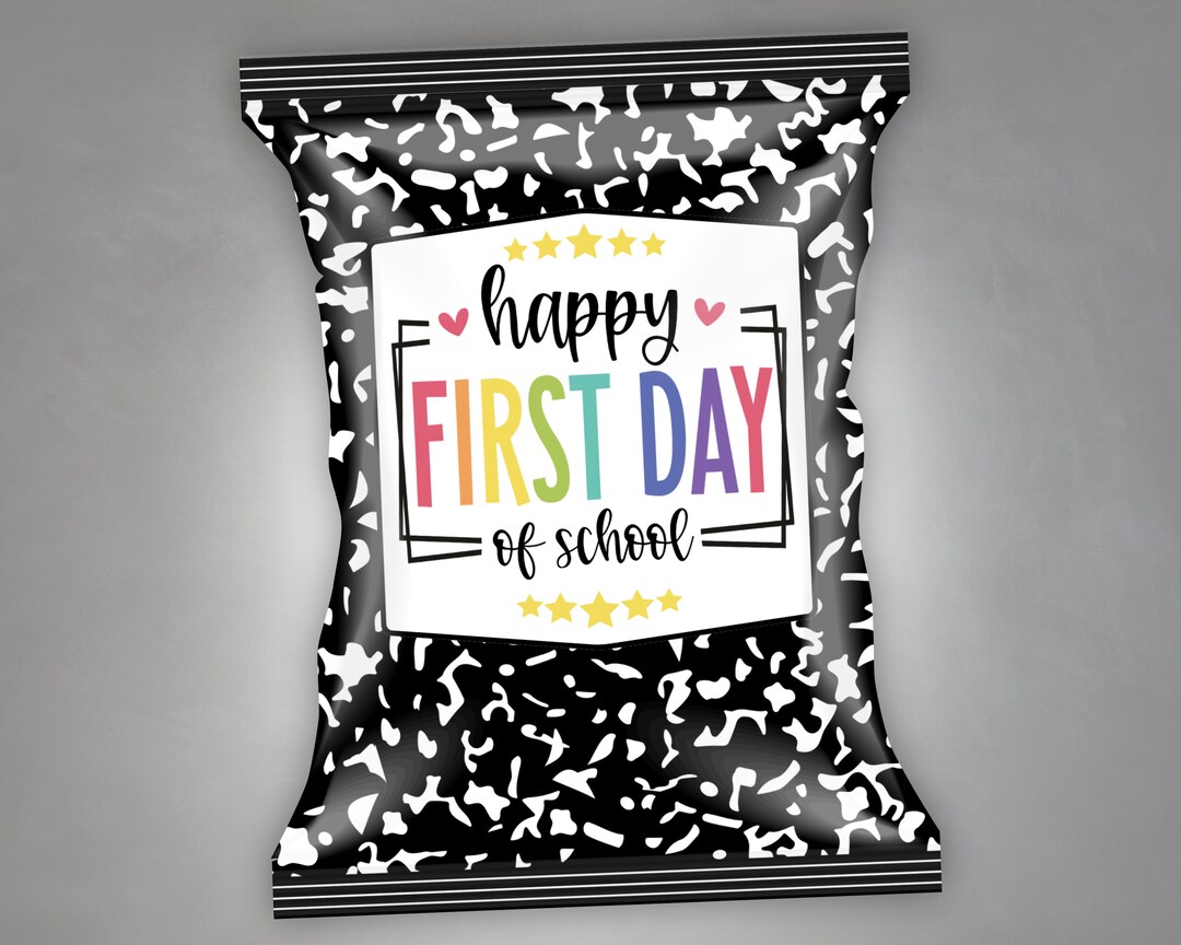 First Day of School Chip Bag, 1st Day New School Year or Back to School ...