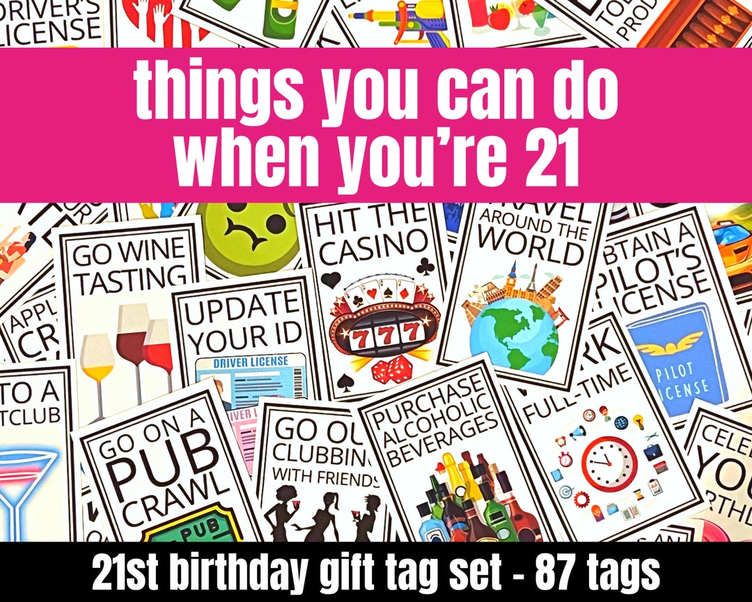 21st Birthday Gift Tags, Things You Can Do Now That You're 21, Daughter ...