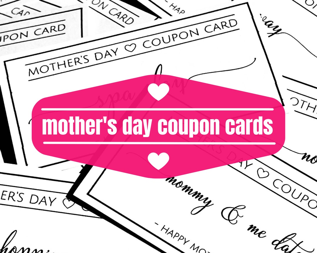 Mother's Day Coupons Printable Cards DIY Coupon Book Mother's Day Craft ...