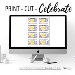 PRINTABLE Have a Great Summer Gift Tag, End of School Year Tag, Last ...