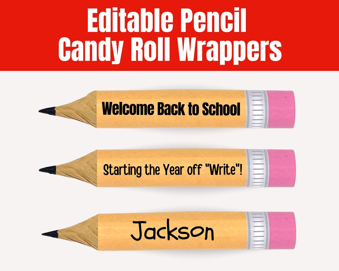 Pencil Candy Roll Wrapper, Staff Appreciation Treat, Welcome Back to ...