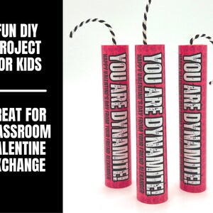 You Are Dynamite Candy Roll Wrapper, School Goodie Bag Party Favors ...