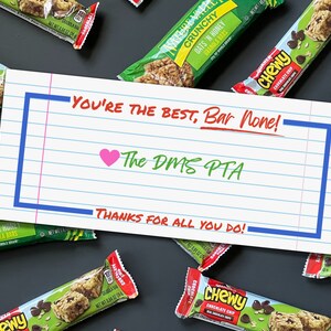 Editable Granola Bar Tag, You're the Best Bar None Thank You ...