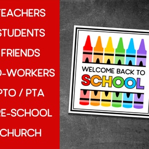 Welcome Back to School Crayon Themed Tag, Printable School Treat Tags ...