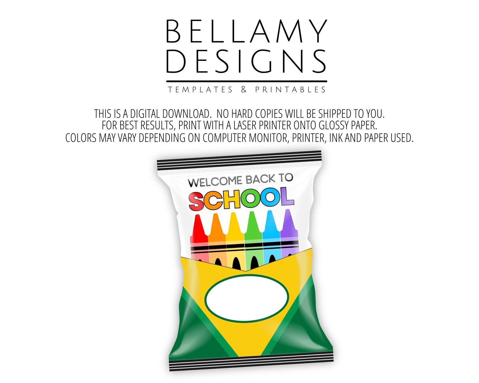 Welcome Back to School Chip Bag, 1st Day Crayon Box Printable, Staff ...