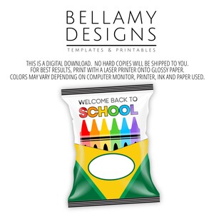 Welcome Back to School Chip Bag, 1st Day Crayon Box Printable, Staff ...