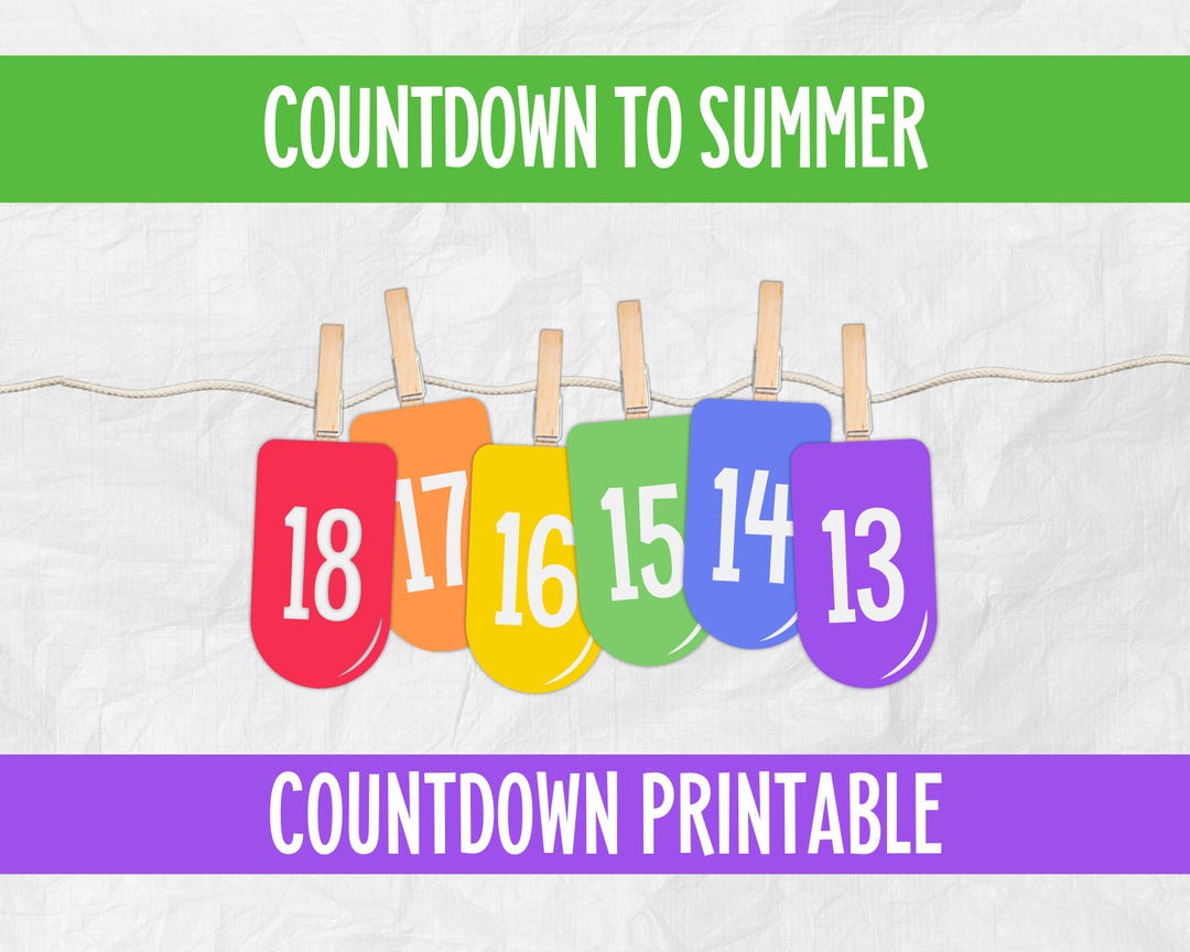 Countdown to Summer Vacation, Last Day of School Countdown Banner, End ...