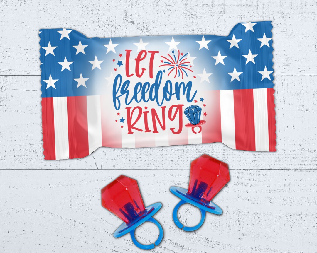 Let Freedom Ring Wrapper, Fourth of July Party Favor, Patriotic ...