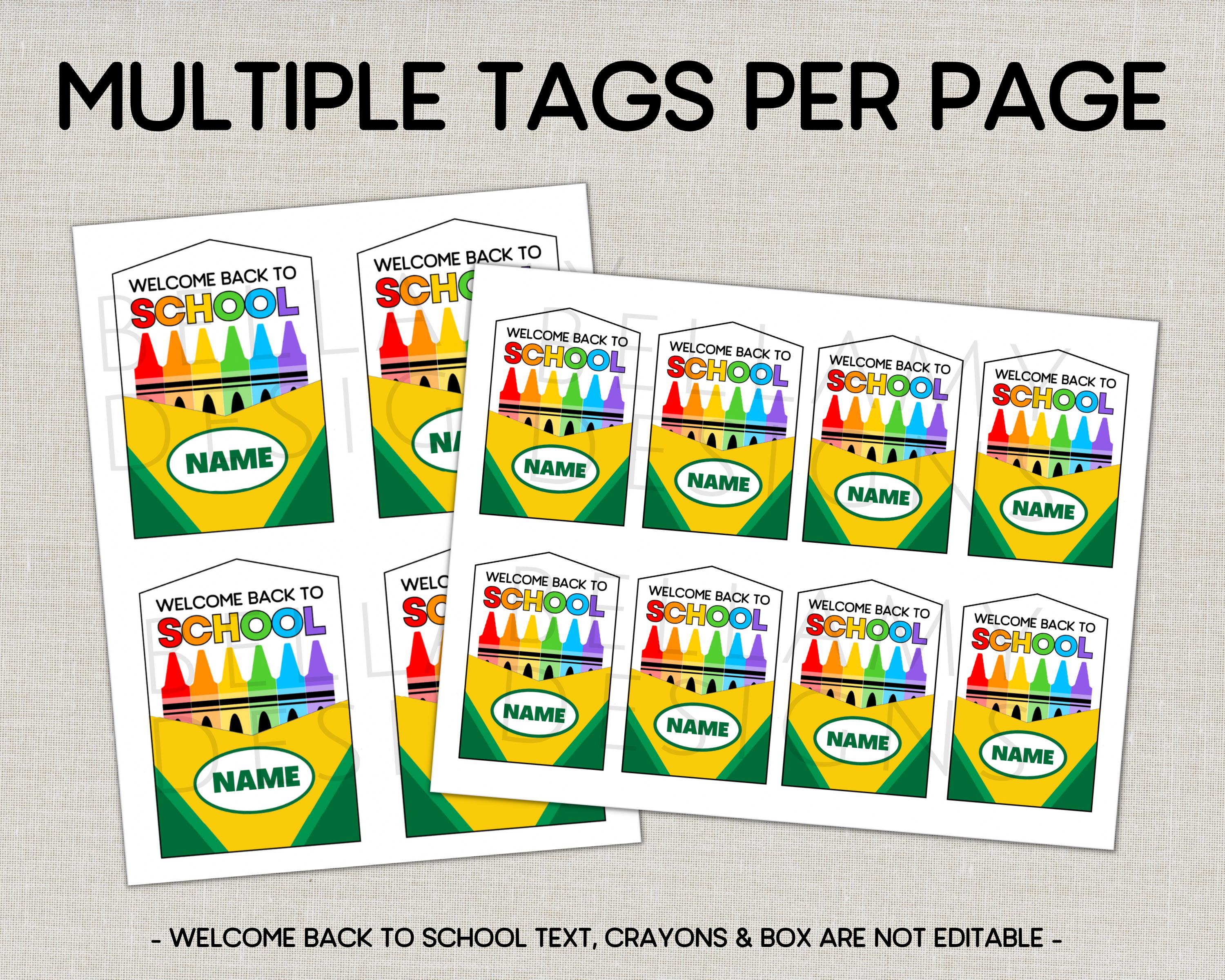 EDITABLE Crayon Box Crayons Welcome Back to School Tag, 1st Day of ...