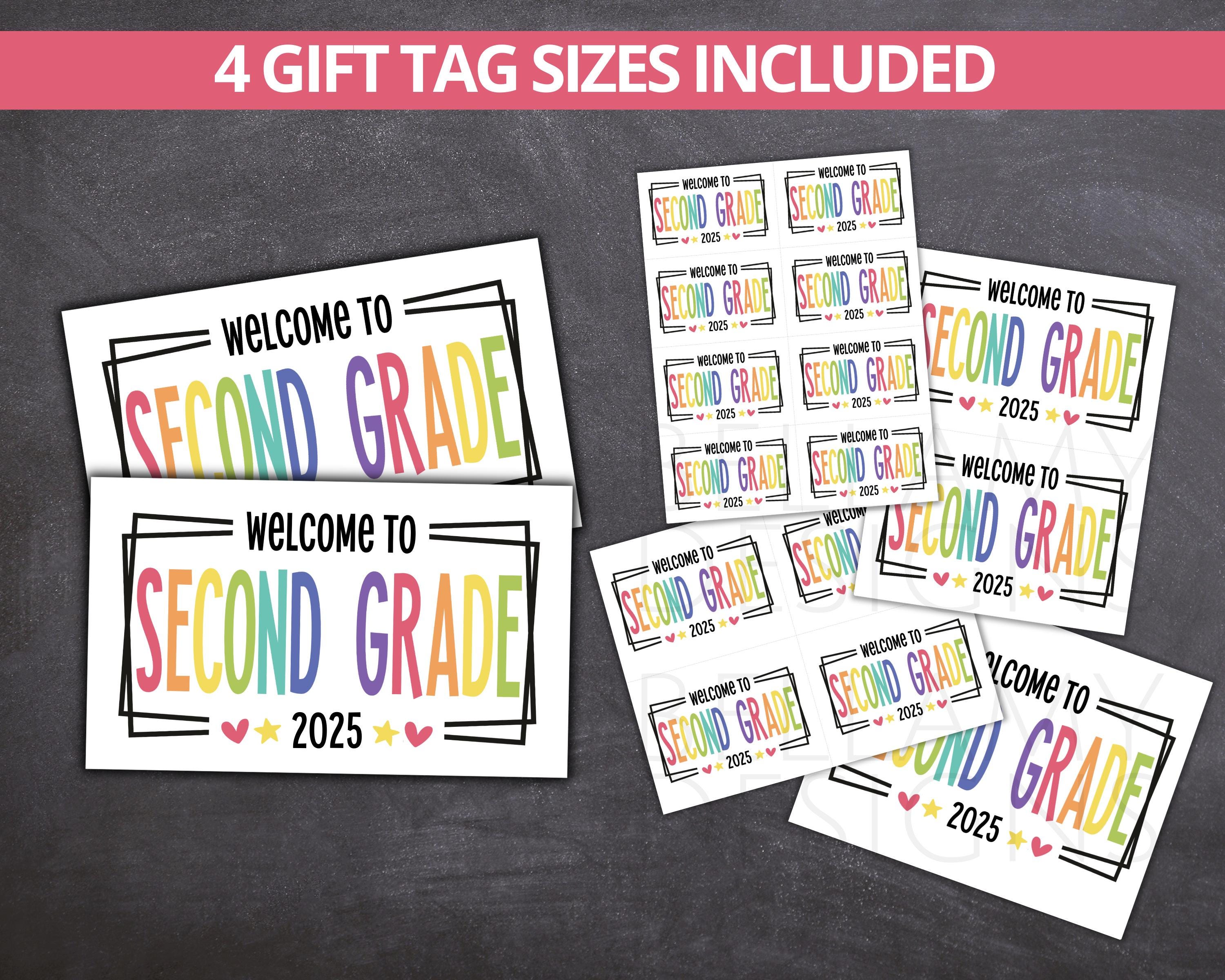 Welcome to Second Grade Gift Tag, Back to School Treat First Day of ...