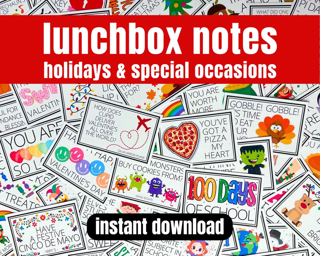 Lunchbox Notes for Holidays & Special Occasions, Printable Tags for ...