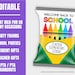 Welcome Back to School Chip Bag, 1st Day Crayon Box Printable, Staff ...