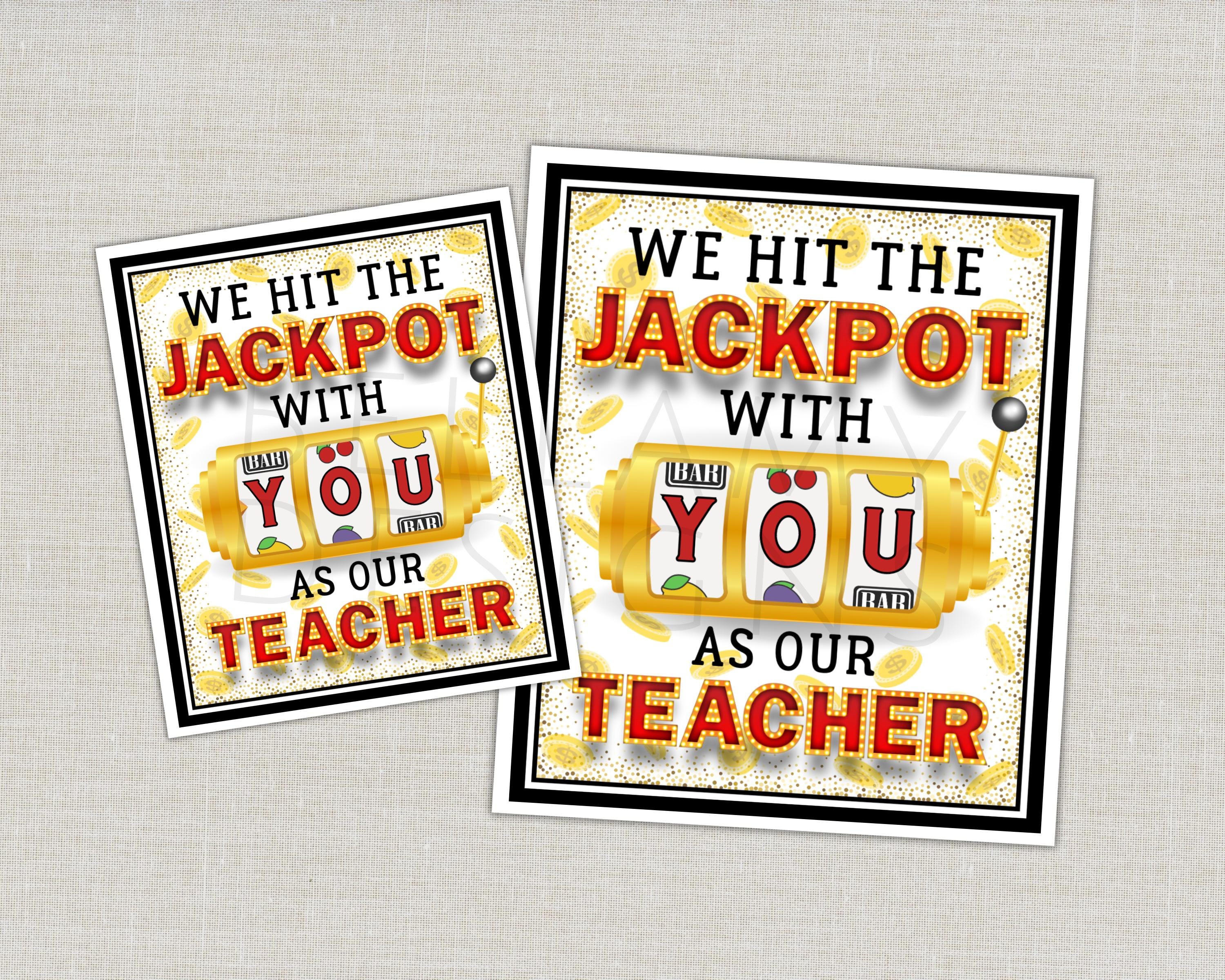 Teacher Appreciation Gift Tags, Jackpot Lottery Tag, Hit the Jackpot ...