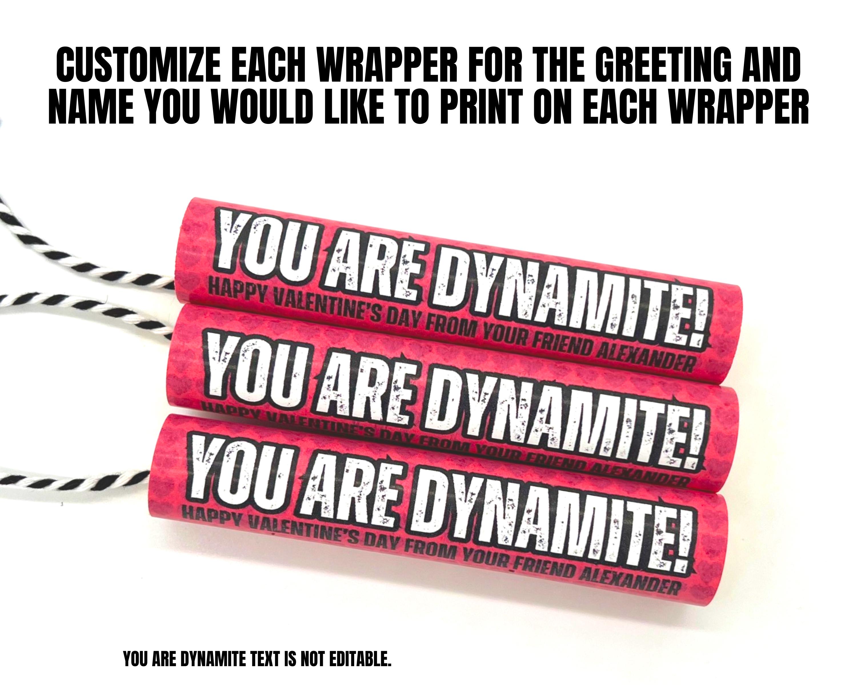 You Are Dynamite Candy Roll Wrapper, School Goodie Bag Party Favors ...