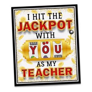 Teacher Appreciation Gift Tags, Jackpot Lottery Tag, Hit the Jackpot ...