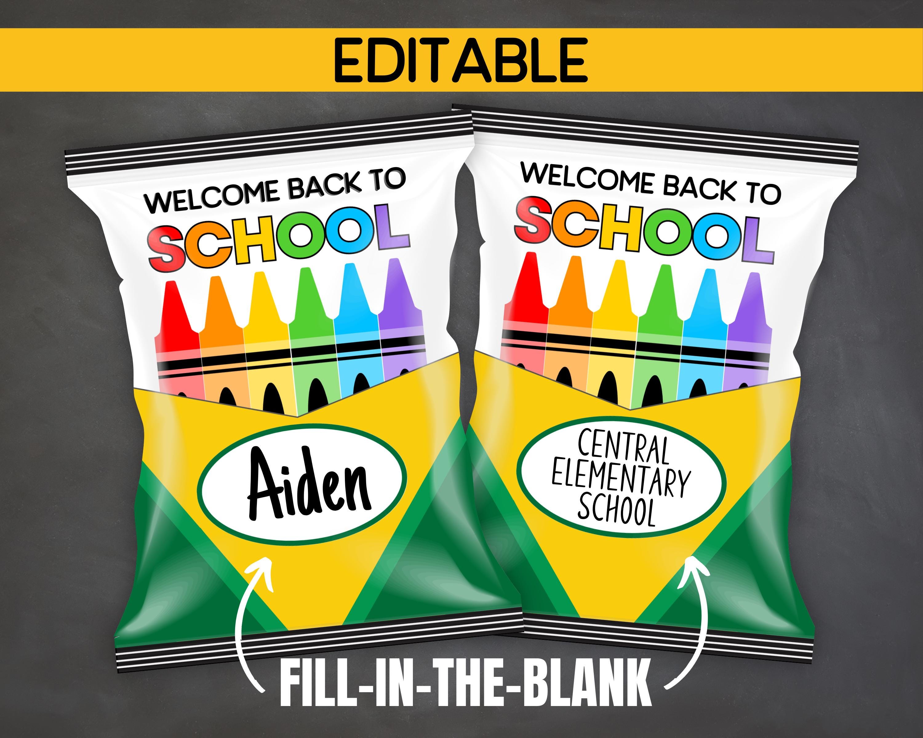 Welcome Back to School Chip Bag, 1st Day Crayon Box Printable, Staff ...
