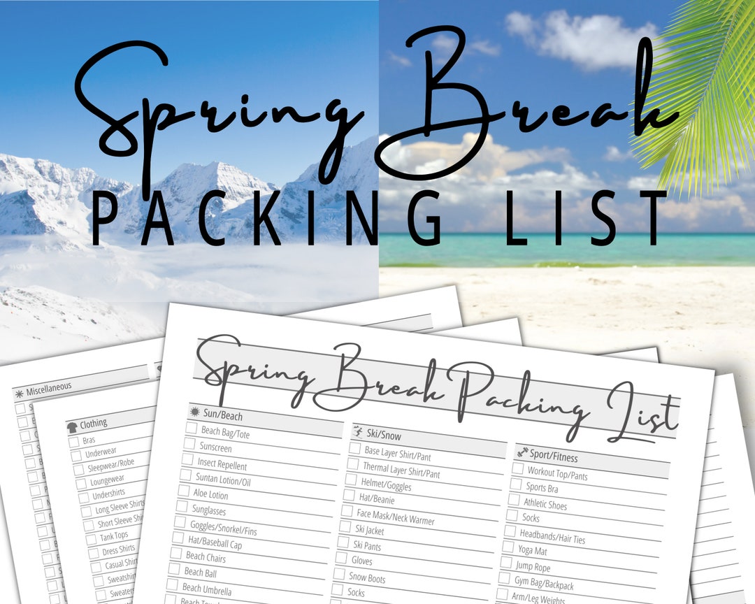 Spring Break Packing List Planner, Vacation Packing Checklist ...