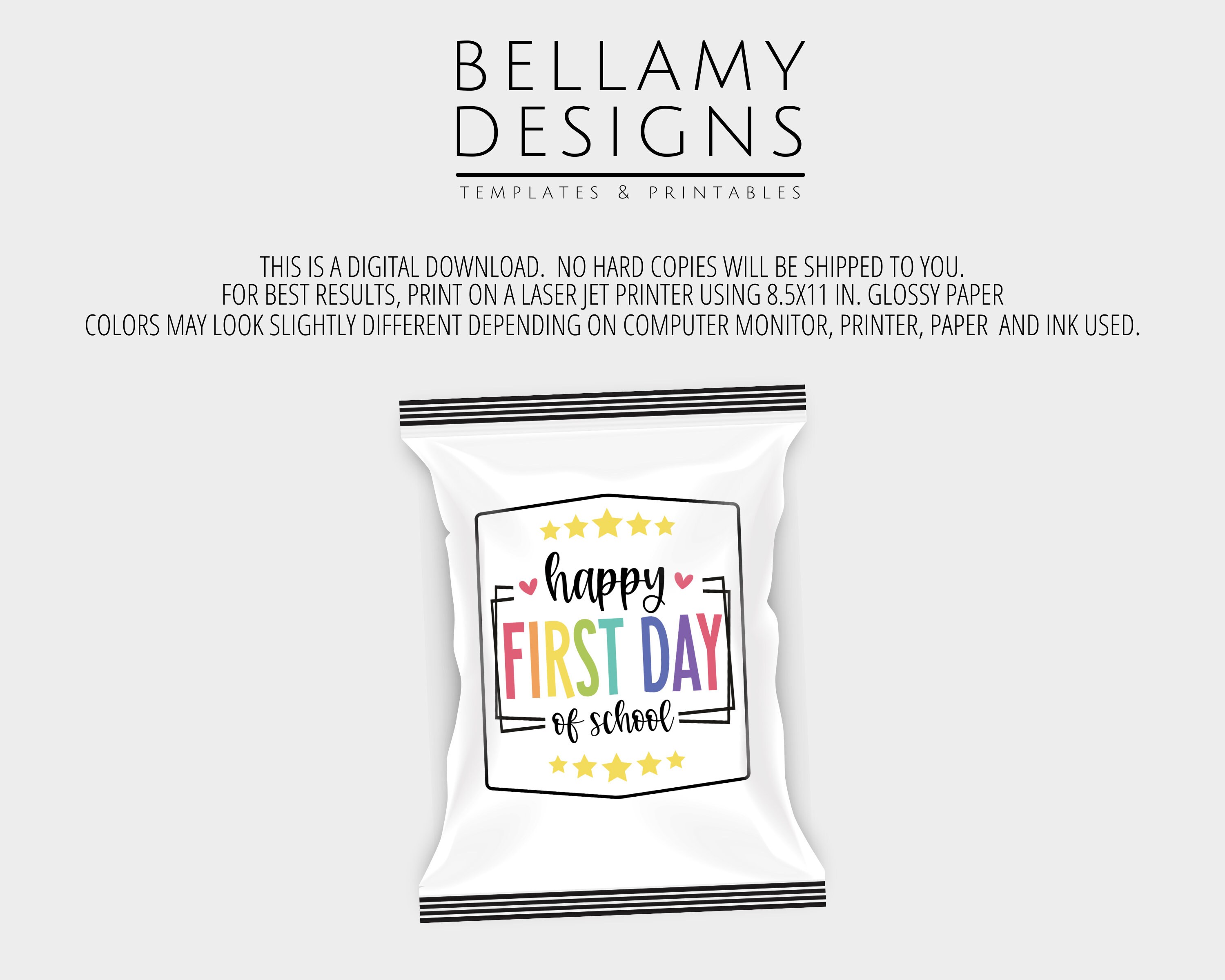 First Day of School Chip Bag Printable, Happy 1st Day of School New ...