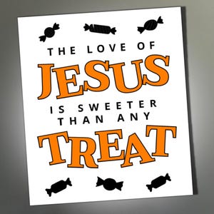 Christian Halloween Treat Tag, Religious Halloween Jesus Printable for ...
