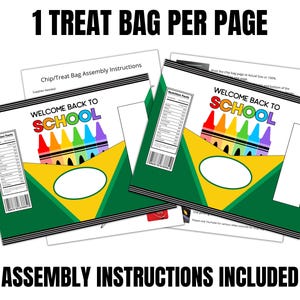 Welcome Back to School Chip Bag, 1st Day Crayon Box Printable, Staff ...