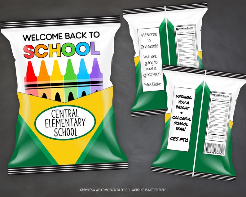 Welcome Back to School Chip Bag, 1st Day Crayon Box Printable, Staff ...