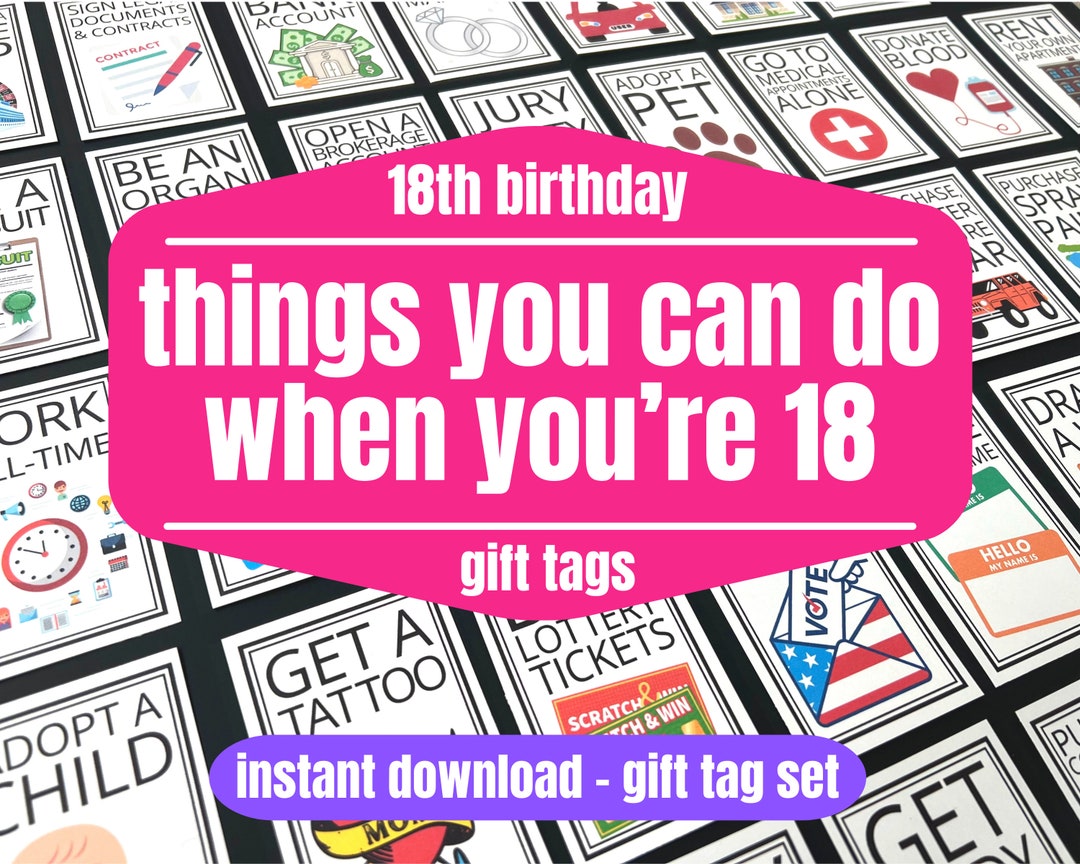 18 Things That You Can Do When You're 18, 18th Birthday Party Gift Tag Set, Cheers to 18 Years ...