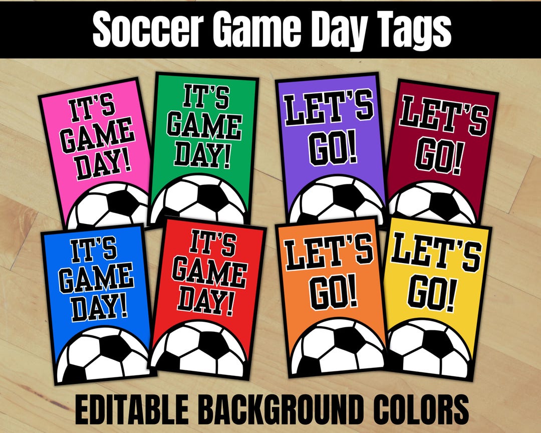 Editable Soccer Game Day Gift Tags, Tournament Good Luck Treat Tag ...