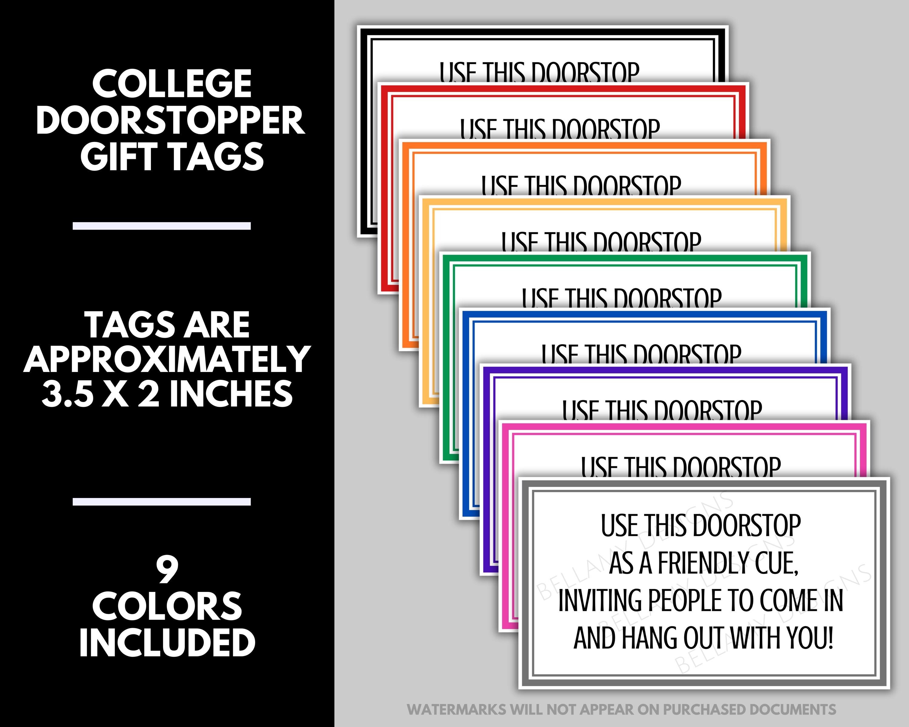 College Dorm Room Doorstop Printable Gift Tags, Back to School Care ...