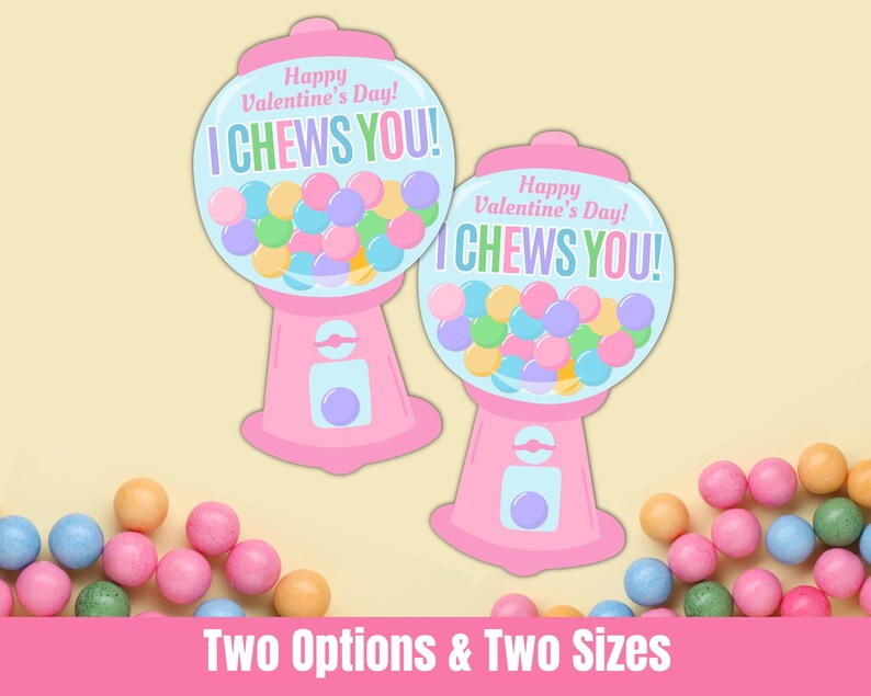 Gumball Machine I Chews You, Gum Ball Valentine Exchange, Bubblegum ...
