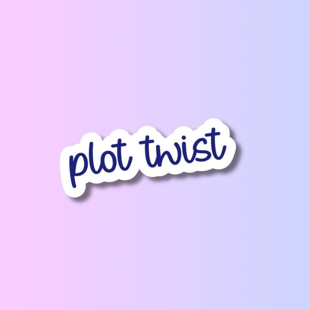 Book Themed Sticker Plot Twist Sticker for Book Lover Decal for Water ...