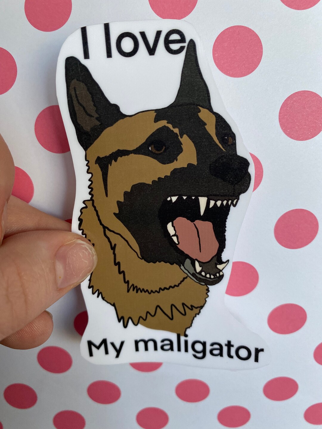 I Love My Maligator Sticker, Malinois Sticker, Waterproof Vinyl Sticker ...