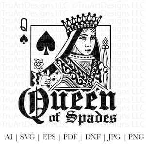 Queen of Spades Svg, Queen Png, Royal Svg, Queen of Spades Png, Mother ...