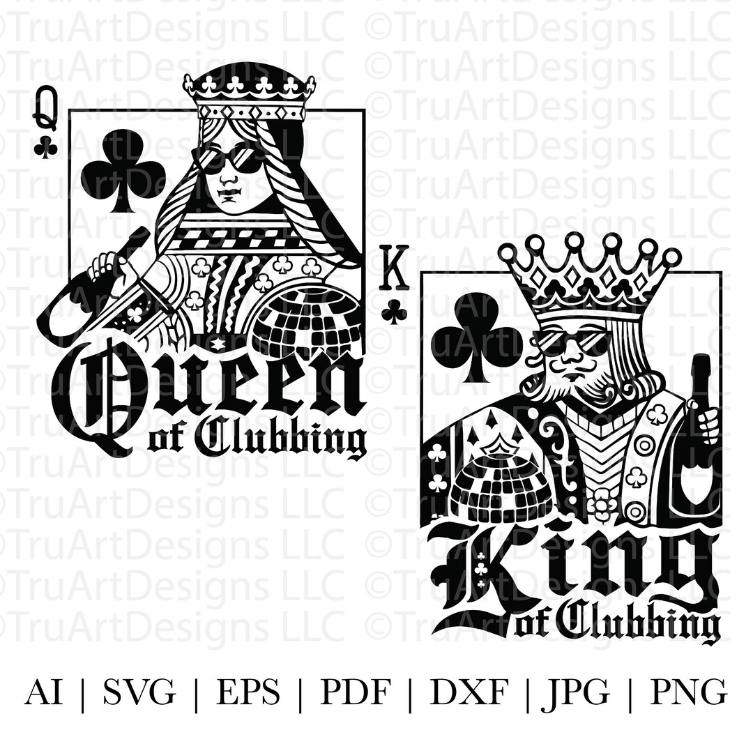Clubbing Svg Bundle, King and Queen of Clubbing Svg, Couples Svg ...