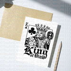 Pickleball Png, King of Dink Svg, King Png, Playing Card Svg, King of ...